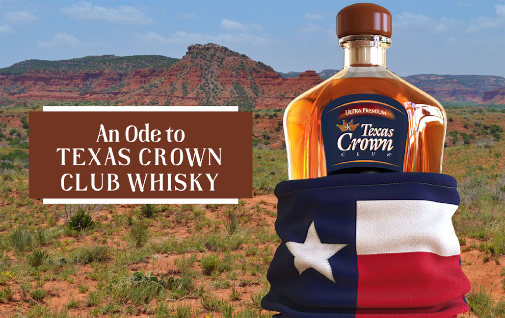 An Ode to Texas Crown Club Whisky: In the heart of Texas